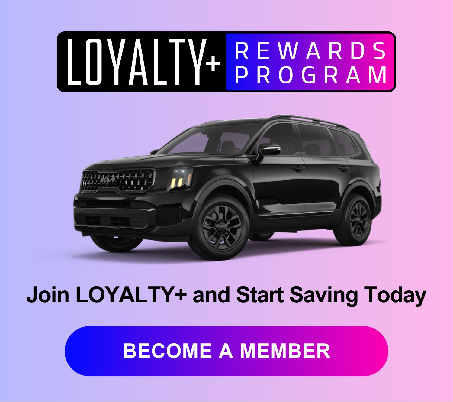 LOYALTY+ Rewards Program